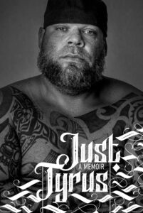 just tyrus: a memoir