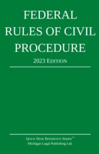 federal rules of civil procedure; 2023 edition: with statutory supplement