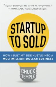 startup to sold: how i built my side hustle into a multimillion-dollar business