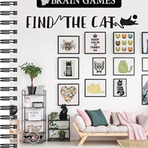 Brain Games - Find the Cat: Track Down Cute Cats and Adorable Kittens in 129 Pictures (Volume 1) (Brain Games - Picture Puzzles)