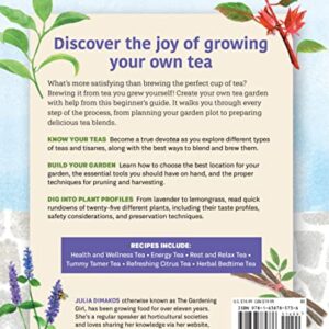 Tea Gardening for Beginners: Learn to Grow, Blend, and Brew Your Own Tea At Home