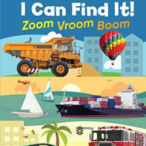 I Can Find It! Zoom Vroom Boom (Large Padded Board Book)