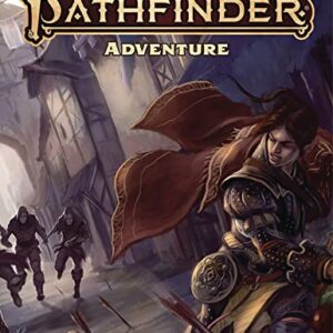 Pathfinder Adventure: Troubles in Otari (P2)