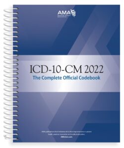 icd-10-cm 2022: the complete official codebook with guidelines (icd-10-cm the complete official codebook)