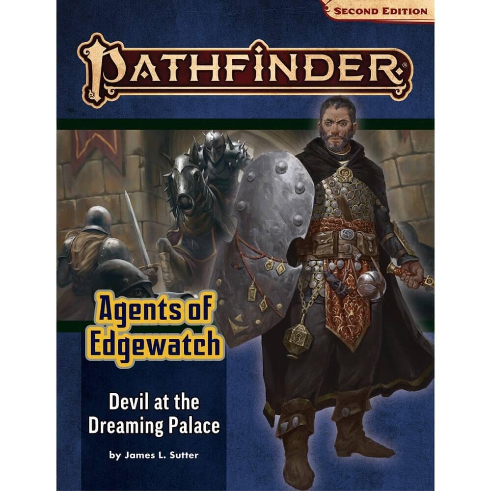 Pathfinder Adventure Path: Devil at the Dreaming Palace (Agents of Edgewatch 1 of 6) (P2)