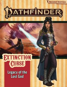 pathfinder adventure path: legacy of the lost god (extinction curse 2 of 6) (p2)