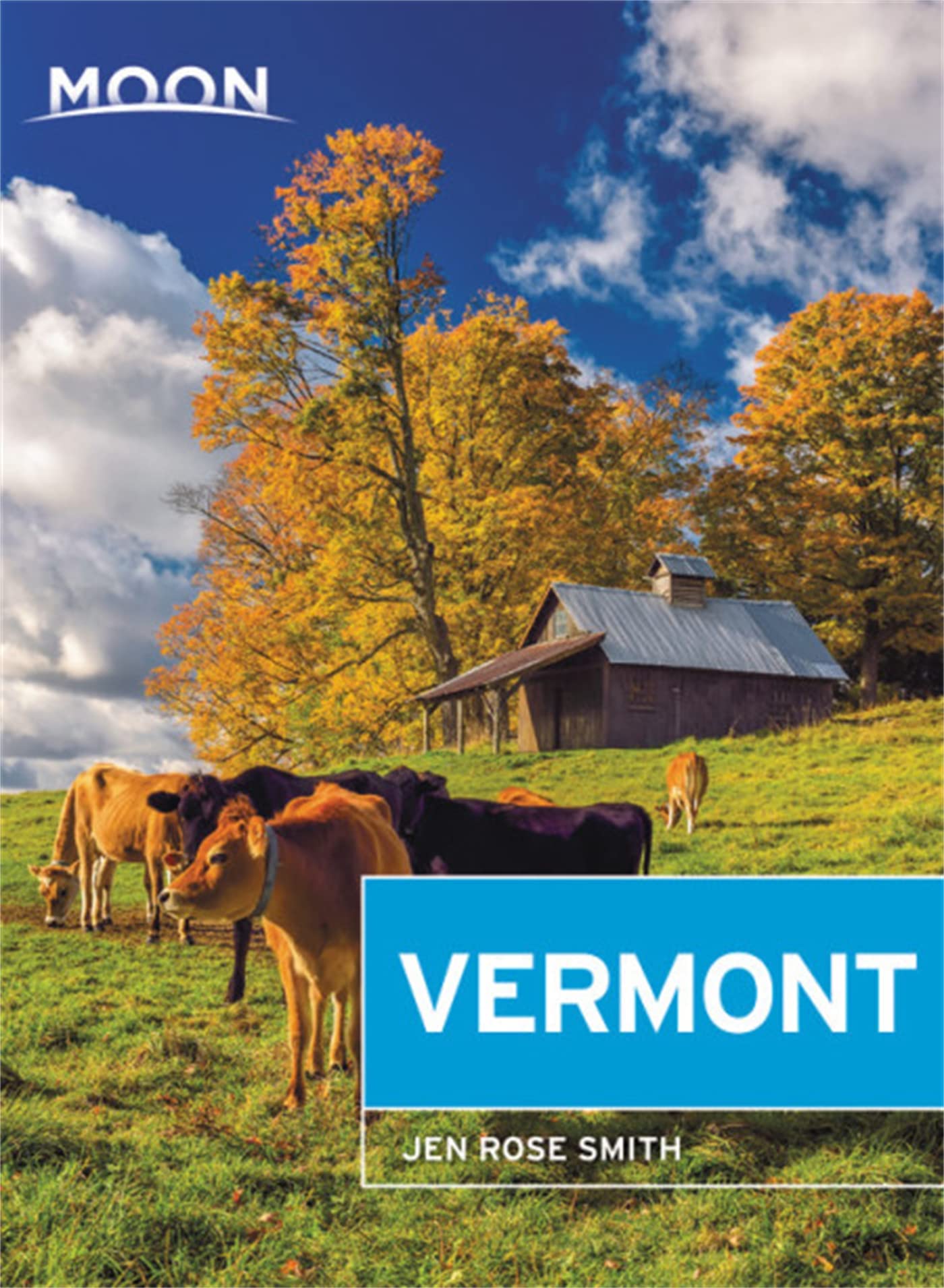 Moon Vermont (Travel Guide)