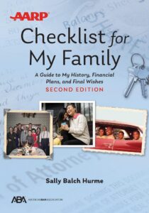 aba/aarp checklist for my family: a guide to my history, financial plans, and final wishes, second edition