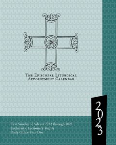 2023 episcopal liturgical appointment calendar: december 2022 through december 2023