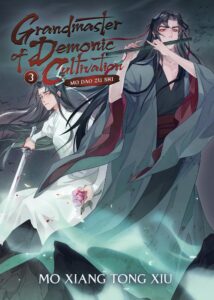 grandmaster of demonic cultivation: mo dao zu shi (novel) vol. 3