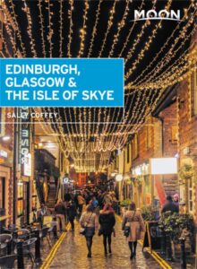 moon edinburgh, glasgow & the isle of skye (travel guide)