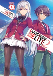 classroom of the elite: year 2 (light novel) vol. 4