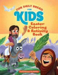 easter coloring and activity book (our daily bread for kids)