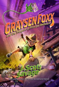 graysen foxx and the treasure of principal redbeard (school treasure hunter) | treasure hunt - book 1, treasure hunter series (graysen foxx, school treasure hunter, 1)