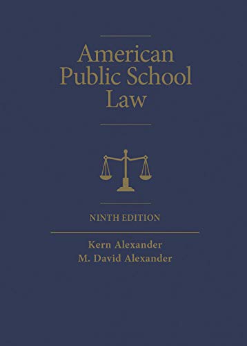 American Public School Law (Higher Education Coursebook)