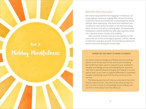 Mindfulness for Teens in 10 Minutes a Day: Exercises to Feel Calm, Stay Focused & Be Your Best Self