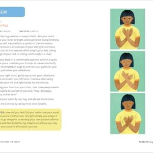 Mindfulness for Teens in 10 Minutes a Day: Exercises to Feel Calm, Stay Focused & Be Your Best Self