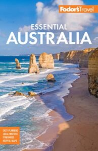 fodor's essential australia (full-color travel guide)