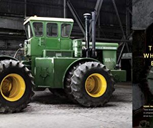 John Deere Evolution: The Design and Engineering of an American Icon