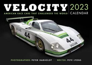 velocity calendar 2023: american race cars that challenged the world