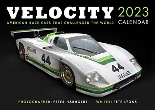 Velocity Calendar 2023: American Race Cars That Challenged the World