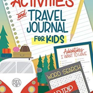 Road Trip Activities and Travel Journal for Kids (Happy Fox Books) Over 100 Games, Mazes, Mad Libs, Writing Prompts, Scavenger Hunts, and More to Keep Kids Having Fun in the Car with Zero Screen Time