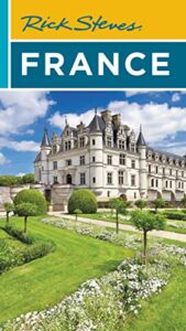 rick steves france (travel guide)