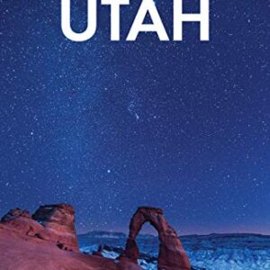 Fodor's Utah: With Zion, Bryce Canyon, Arches, Capitol Reef and Canyonlands National Parks (Full-color Travel Guide)