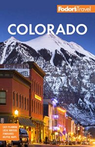 fodor's colorado (full-color travel guide)