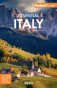 fodor's essential italy (full-color travel guide)