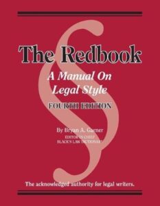 bryan a. garner's redbook: a manual on legal style, 4th edition (coursebook)