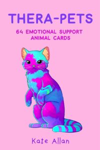 thera-pets: 64 emotional support animal cards (self-esteem, affirmations, help with anxiety, worry and stress, and for fans of you can do all things)