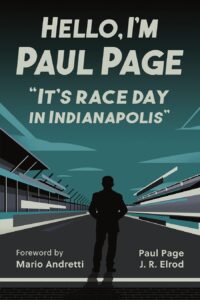 hello, i'm paul page: it's race day in indianapolis