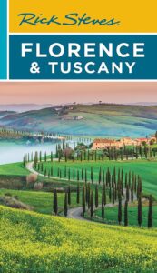 rick steves florence & tuscany (travel guide)