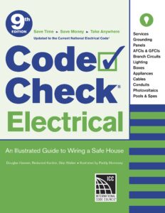 code check electrical: an illustrated guide to wiring a safe house