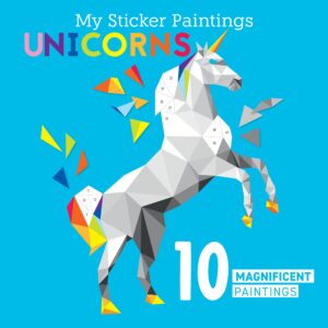 my sticker paintings: unicorns: 10 magnificent paintings (happy fox books) for kids 6-10 to create unicorns with up to 100 removable, reusable stickers for each design, plus fun facts and folklore