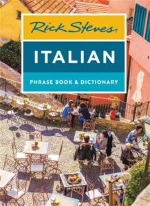 rick steves italian phrase book & dictionary (rick steves travel guide)