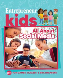 entrepreneur kids: all about social media