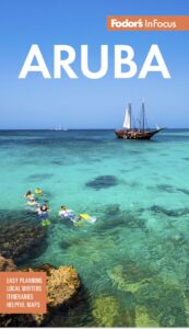 fodor's infocus aruba (full-color travel guide)