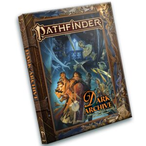 pathfinder dark archive (p2)