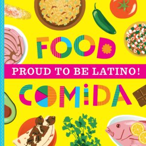 proud to be latino: food/comida