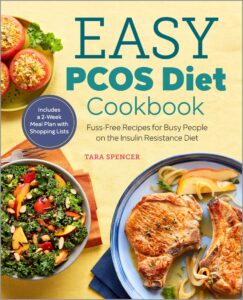 easy pcos diet cookbook: fuss-free recipes for busy people on the insulin resistance diet