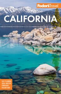 fodor's california: with the best road trips (full-color travel guide)