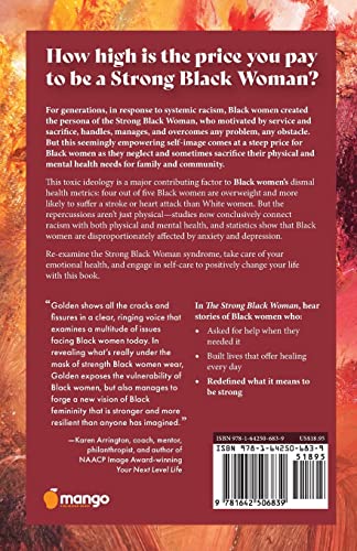 The Strong Black Woman: How a Myth Endangers the Physical and Mental Health of Black Women (African American Studies)