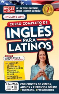 inglés en 100 días. inglés para latinos. nueva edición / english in 100 days. the latino's complete english course (spanish edition)