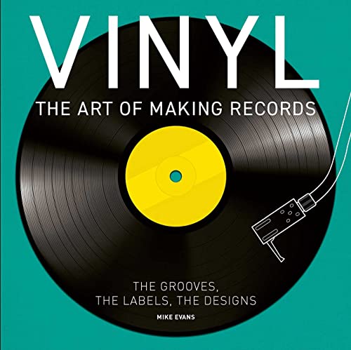 Vinyl: The Art of Making Records