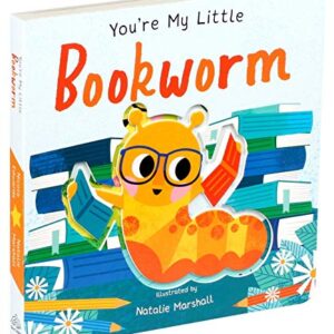 You're My Little Bookworm