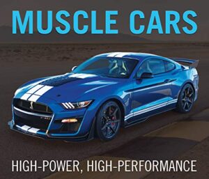 muscle cars: high-power, high-performance