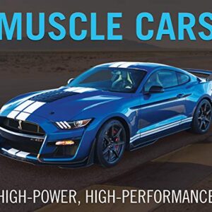 Muscle Cars: High-Power, High-Performance