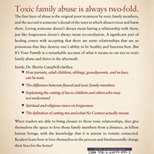 But It’s Your Family…: Cutting Ties with Toxic Family Members and Loving Yourself in the Aftermath